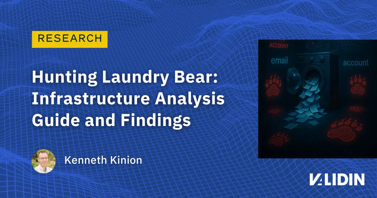 Hunting Laundry Bear: Infrastructure Analysis Guide and Findings | Validin